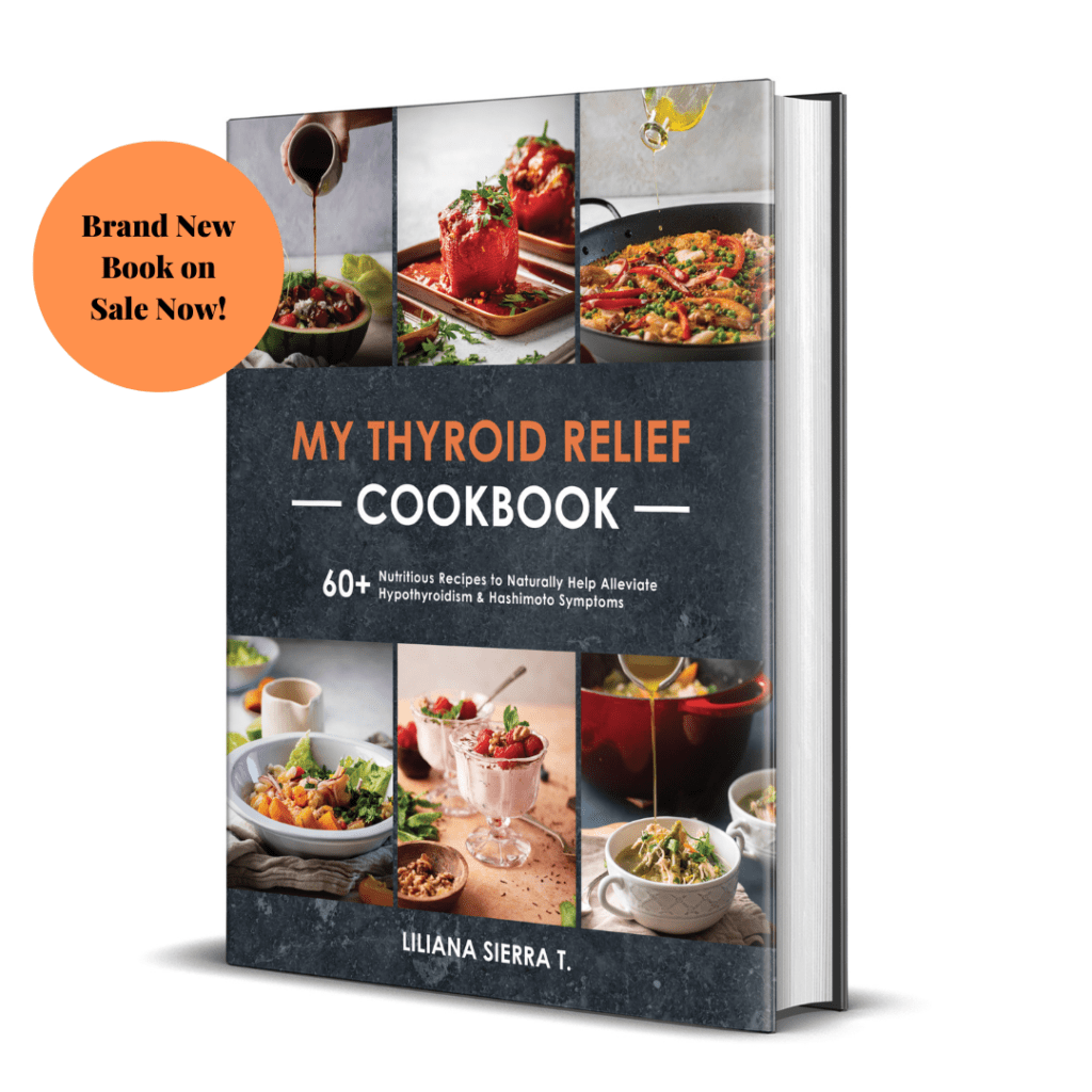 My Thyroid Relief Cookbook - My Thyroid Relief